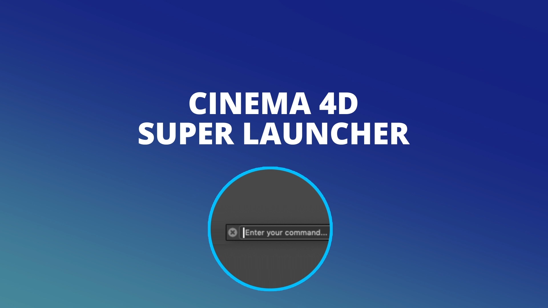 C4D: Super Launcher - CGI Interactive