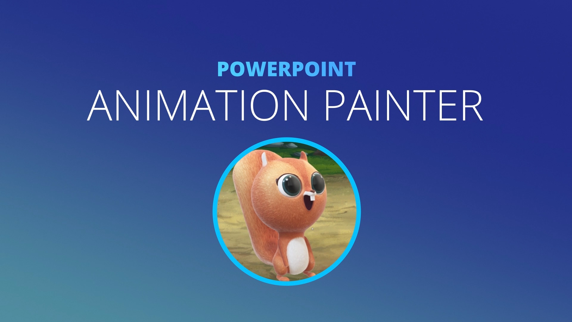 PPT: Animation Painter - CGI Interactive